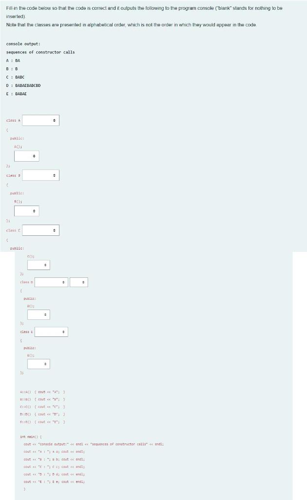 Solved Fill In The Code Below So That The Code Is Correct 5739