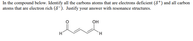 Solved In the compound below. Identify all the carbons atoms | Chegg.com