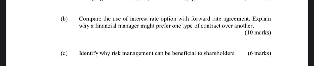Solved (b) Compare the use of interest rate option with | Chegg.com ...