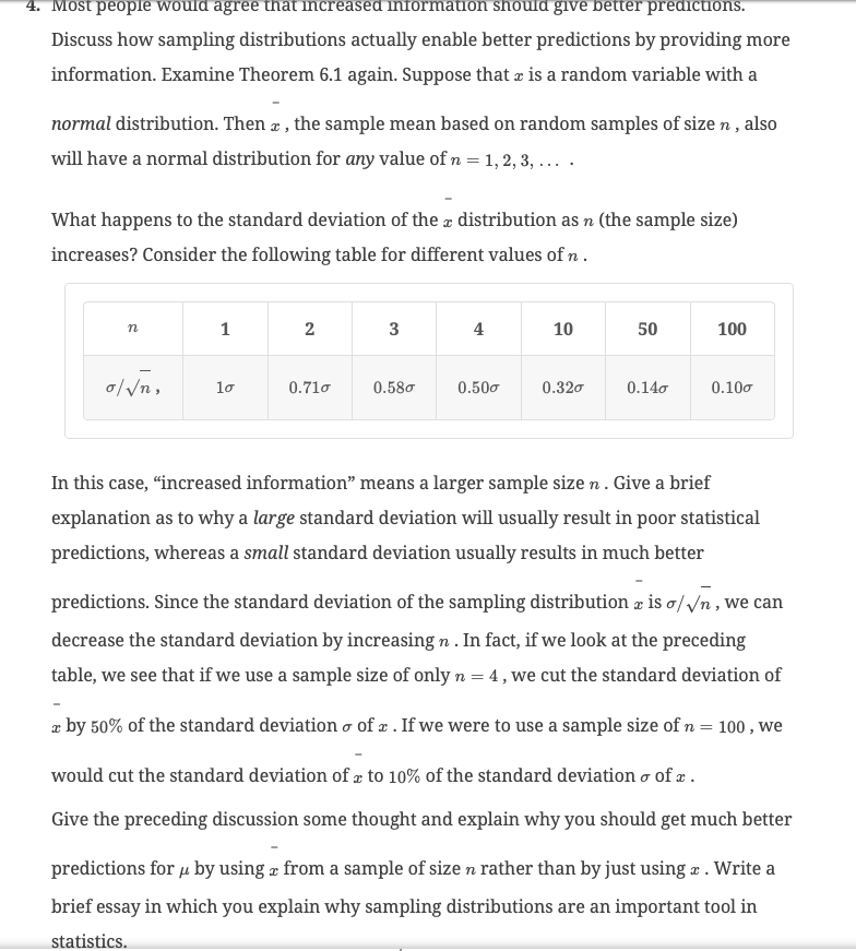 Solved Discuss how sampling distributions actually enable | Chegg.com
