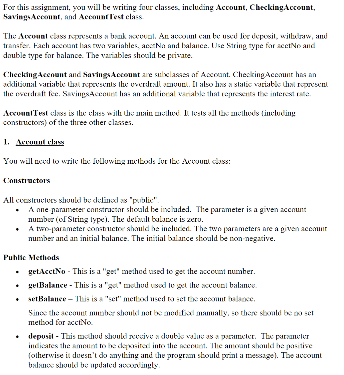 Solved 3. SavingsAccount class This class is also a subclass | Chegg.com