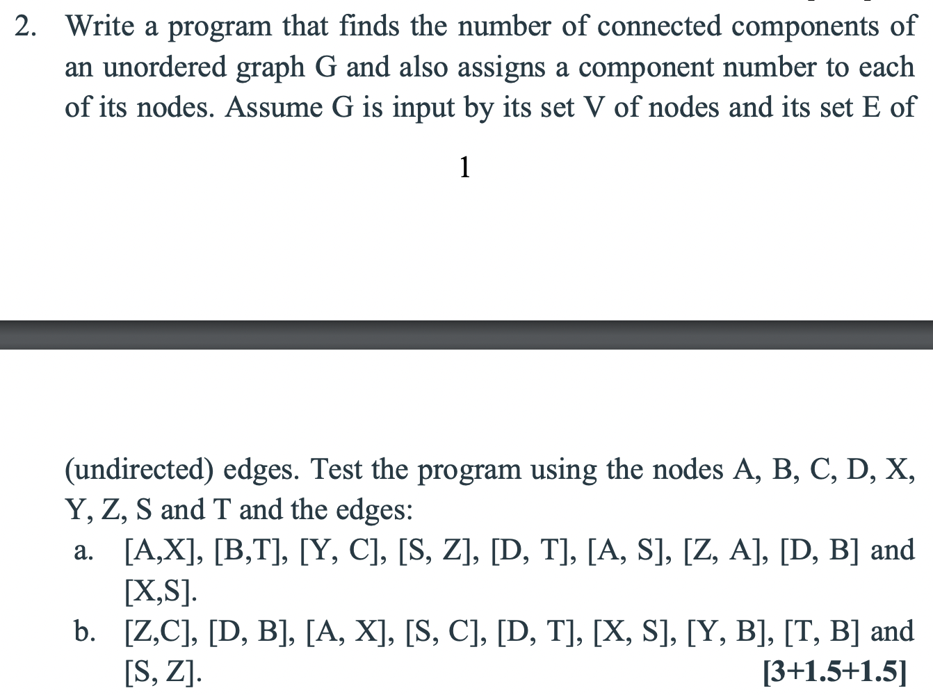 Solved 2. Write a program that finds the number of connected | Chegg.com