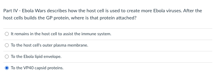 Solved Part IV - Ebola Wars describes how the host cell is | Chegg.com