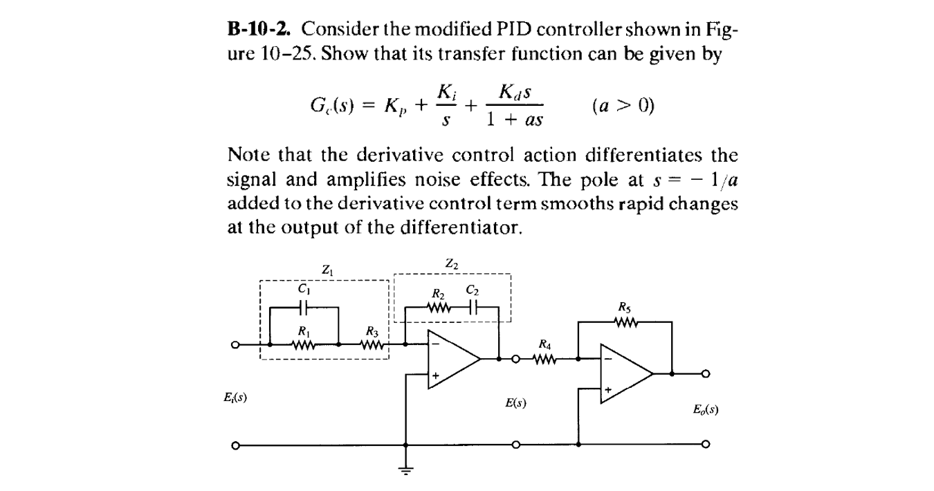 Solved B-10-2. Consider the modified PID controller shown in | Chegg.com