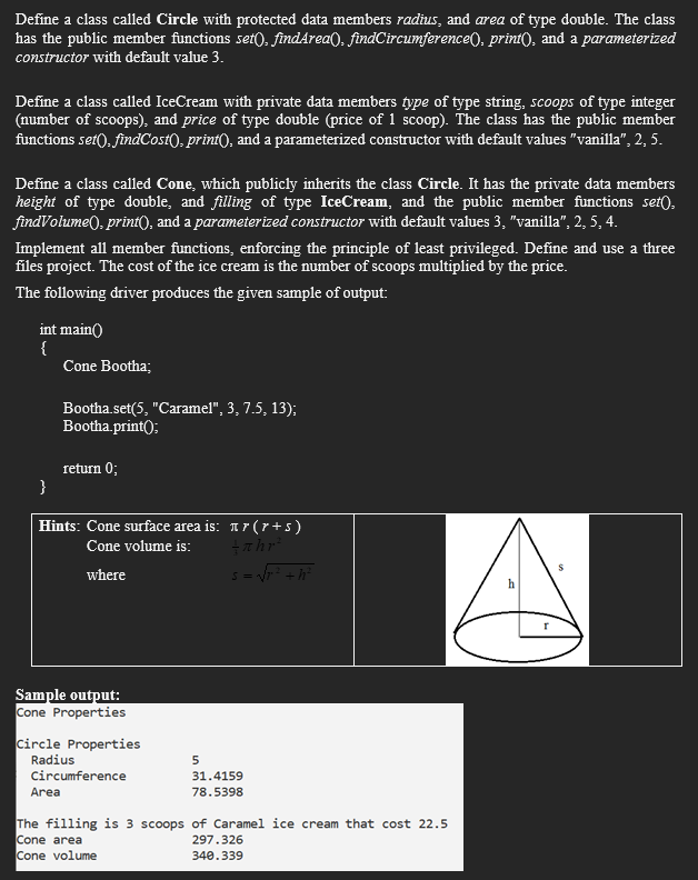 Solved Define a class called Circle with protected data | Chegg.com