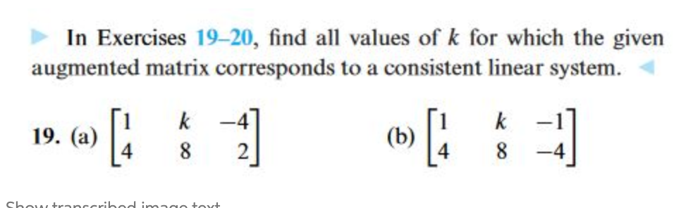 Solved In Exercises 19 20 Find All Values Of K For Which