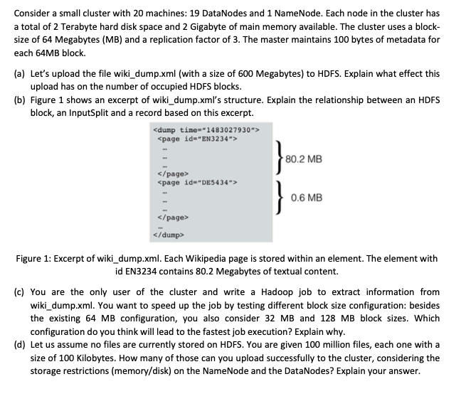 Solved Consider a small cluster with 20 machines: 19 | Chegg.com