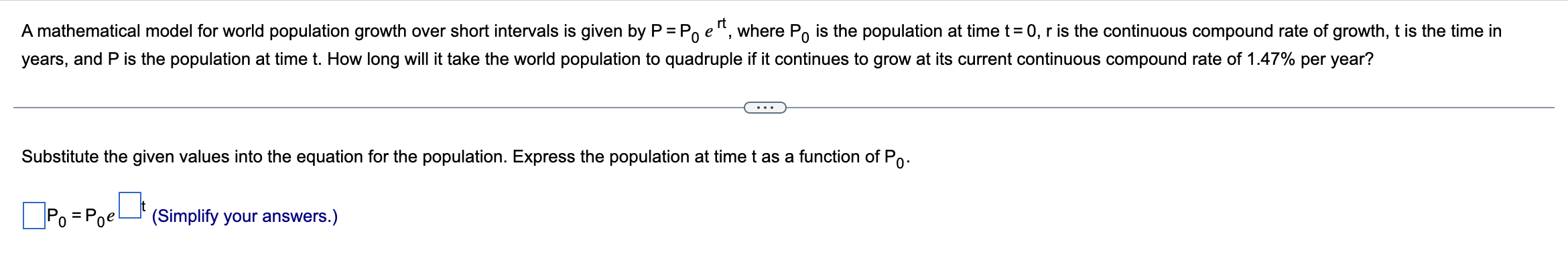 Solved A mathematical model for world population growth over | Chegg.com