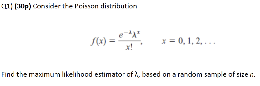 Solved Q1) (30p) ﻿Consider the Poisson | Chegg.com