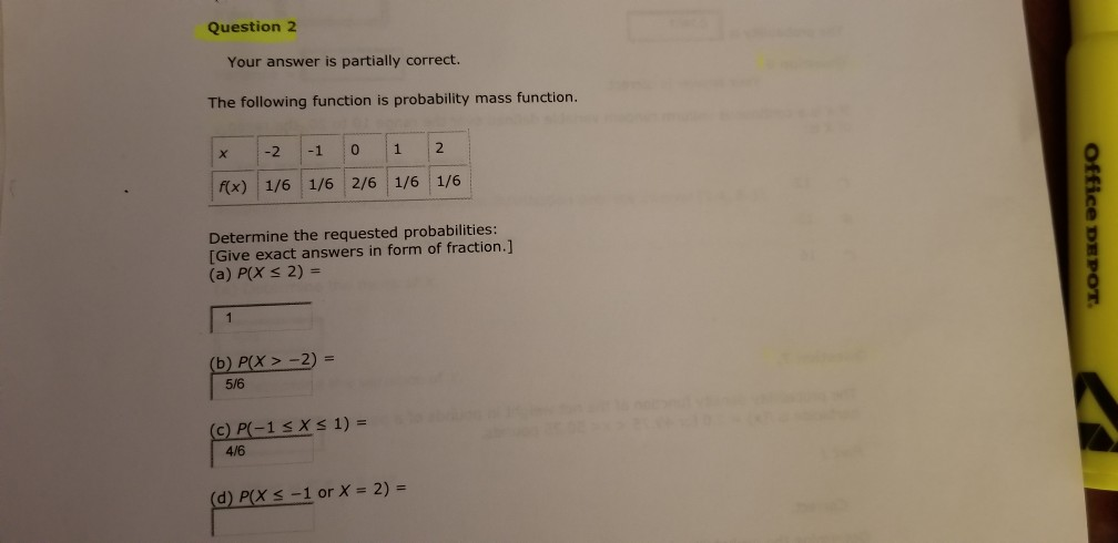 Solved Question 2 Your Answer Is Partially Correct The