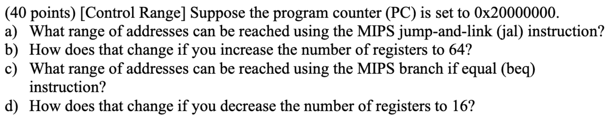 Solved (40 points) [Control Range] Suppose the program | Chegg.com