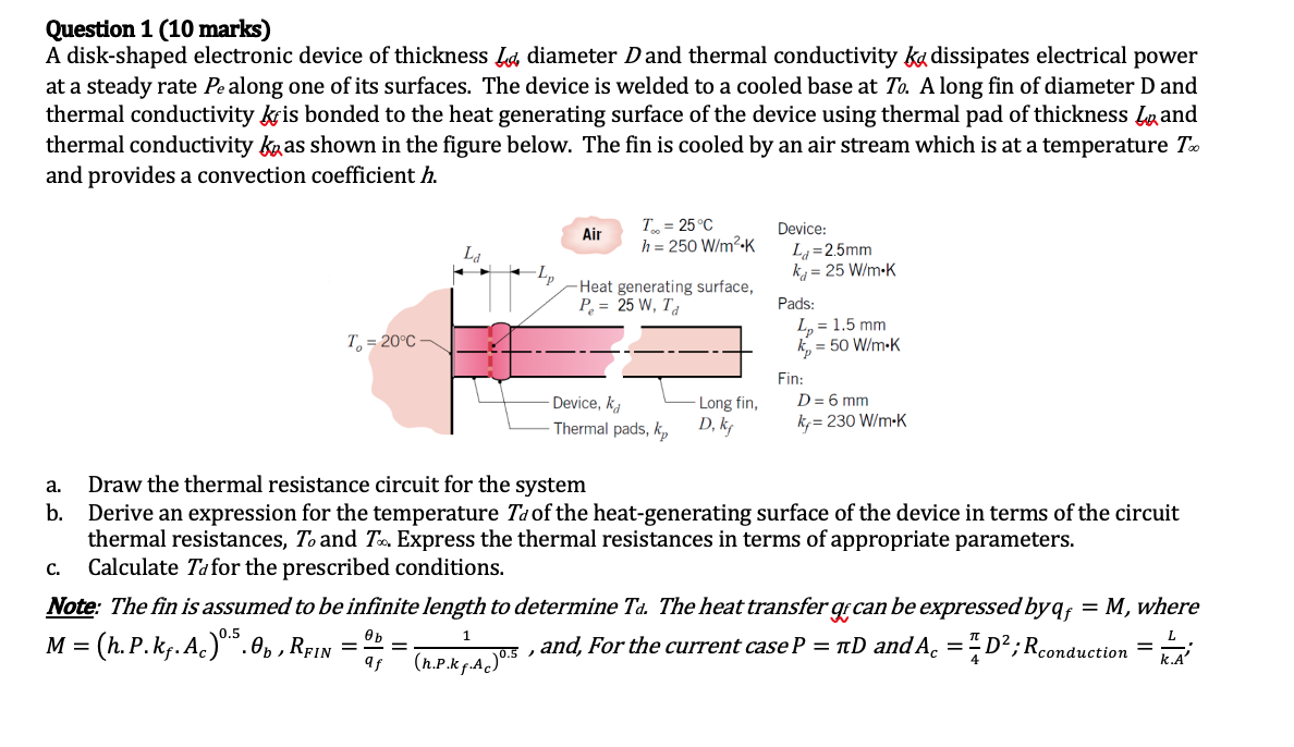 Solved Question 1 (10 marks) A disk-shaped electronic device | Chegg.com