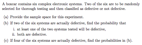 Solved A boxcar contains six complex electronic systems. Two | Chegg.com