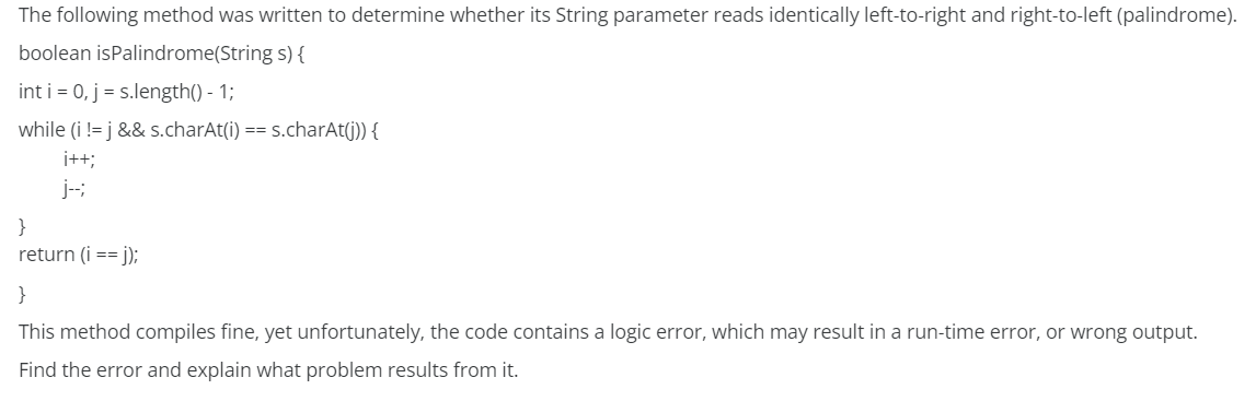 Solved The following method was written to determine whether | Chegg.com