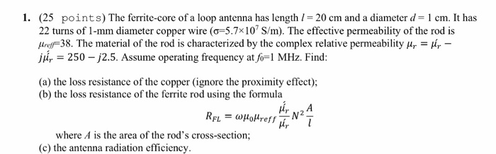 Solved The ferrite-core of a loop antenna has length l = 20 | Chegg.com