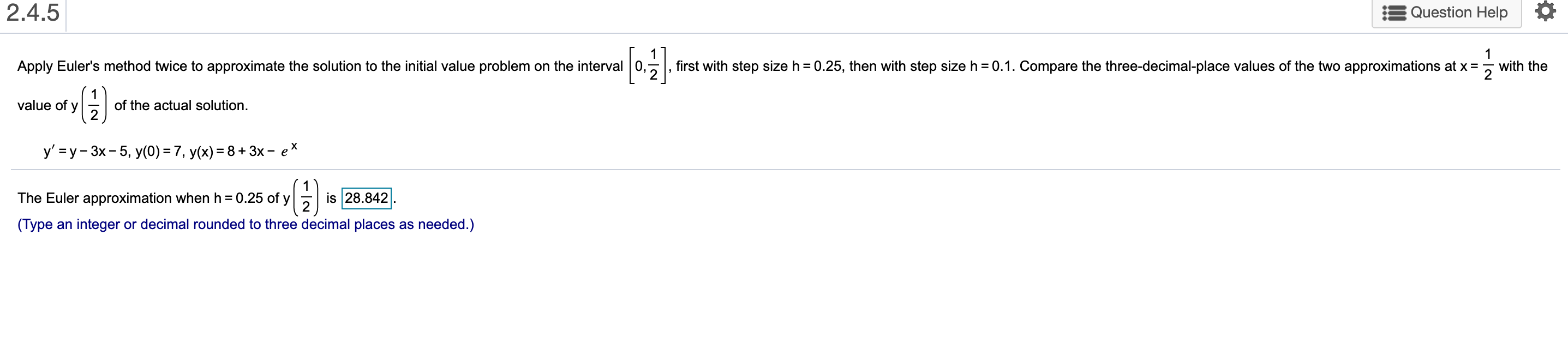 Solved 245 Question Help 1 Apply Eulers Method Twice To