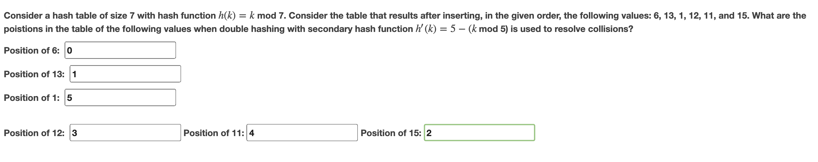 Solved = Consider a hash table of size 7 with hash function | Chegg.com