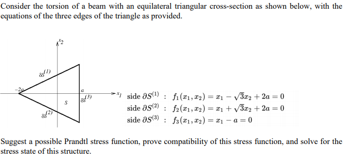 Solved Consider the torsion of a beam with an equilateral | Chegg.com