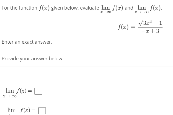 Solved For the function f(x) given below, evaluate lim f(x) | Chegg.com