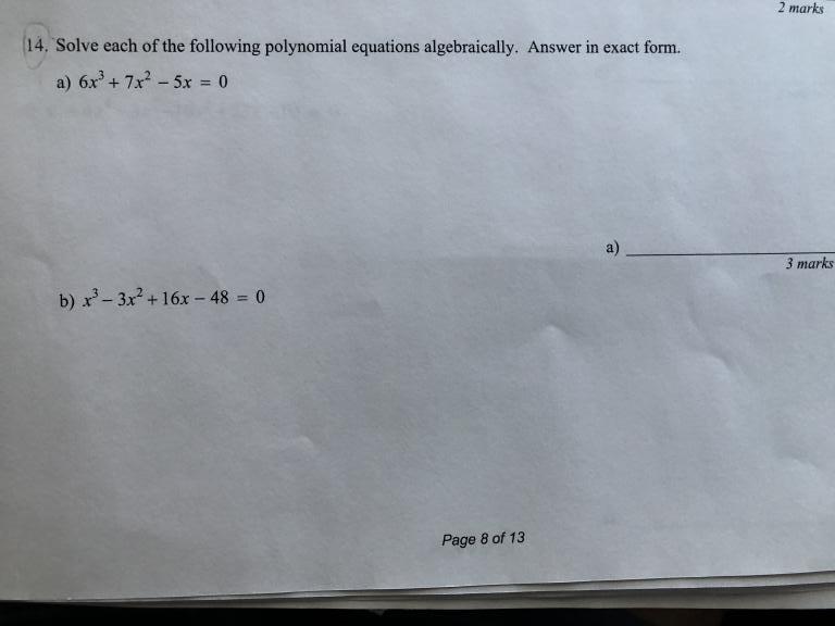 Solved 2 marks 14. Solve each of the following polynomial | Chegg.com