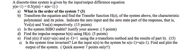 Solved A discrete-time system is given by the input/output | Chegg.com