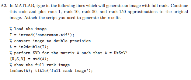 Solved Matlab Full Rank And Svd Of An Image Help Please I