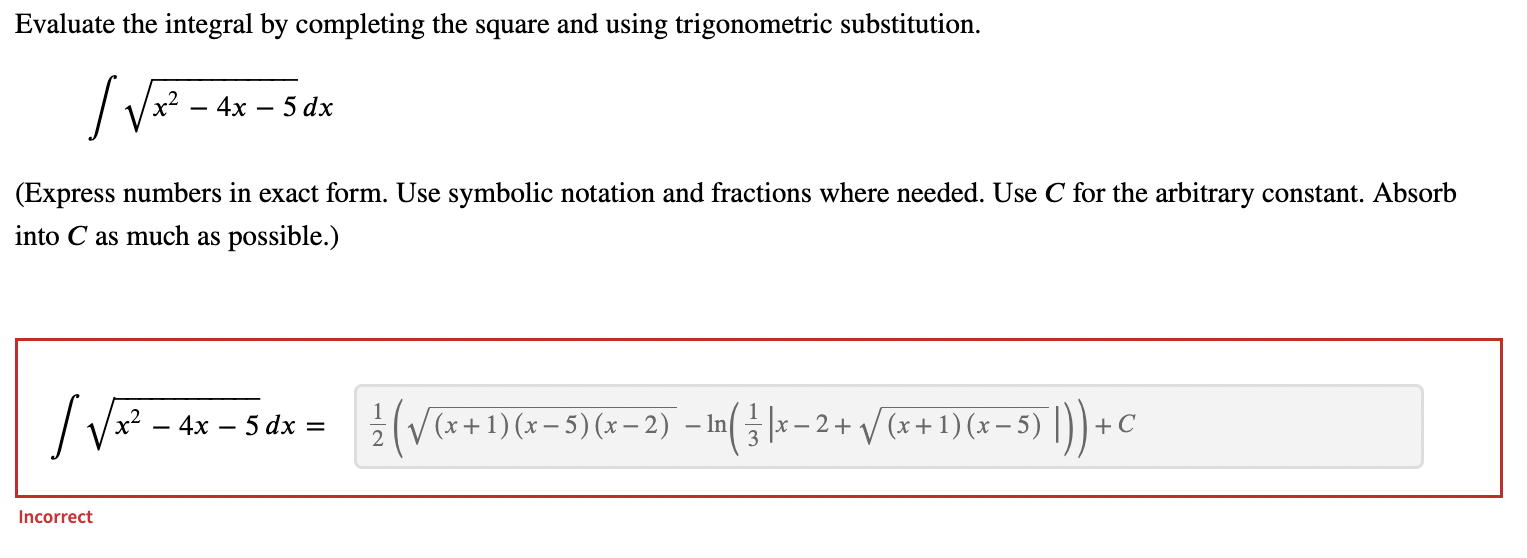 Solved Evaluate the integral by completing the square and | Chegg.com
