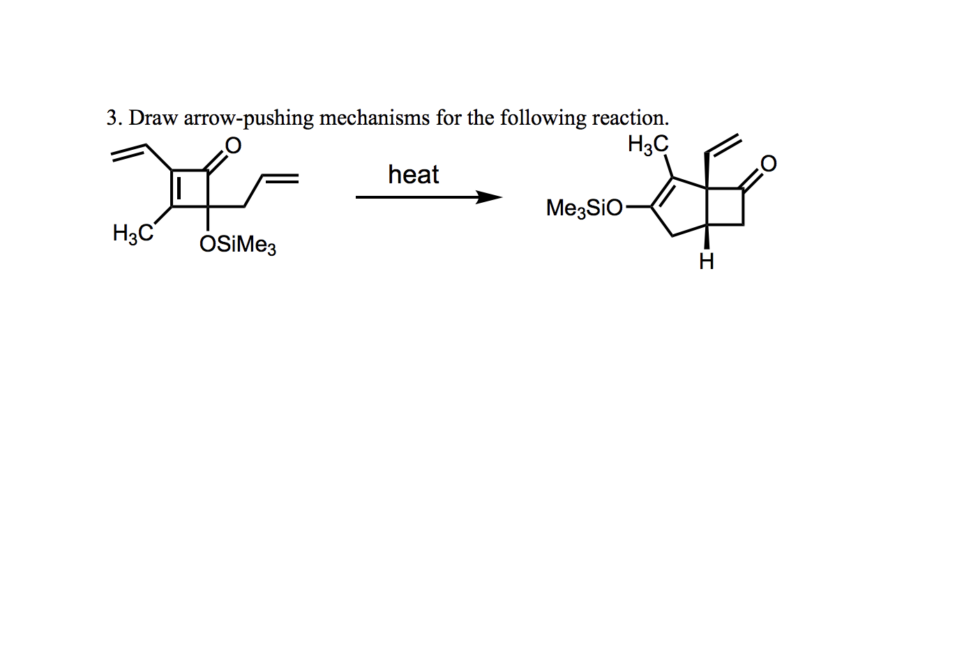 Solved 3. Draw arrow-pushing mechanisms for the following | Chegg.com