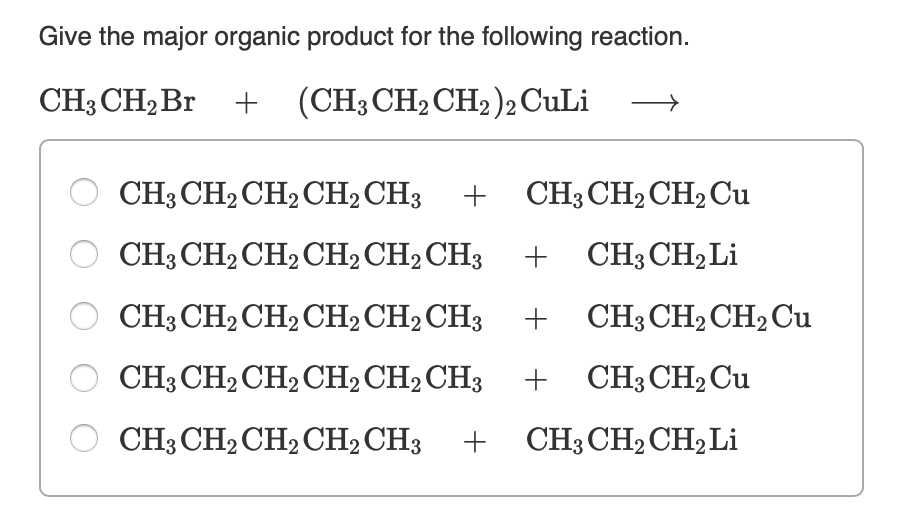 Solved Give the major organic product for the following | Chegg.com