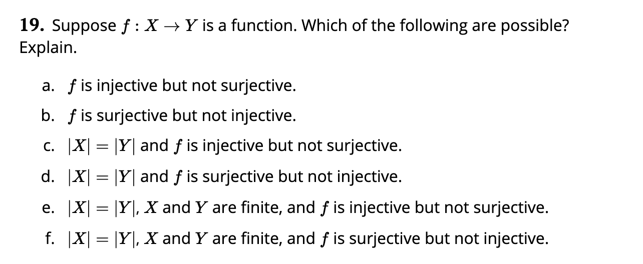 Solved 19. Suppose f:X + Y is a function. Which of the | Chegg.com