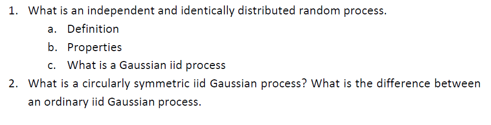 1. What is an independent and identically distributed | Chegg.com