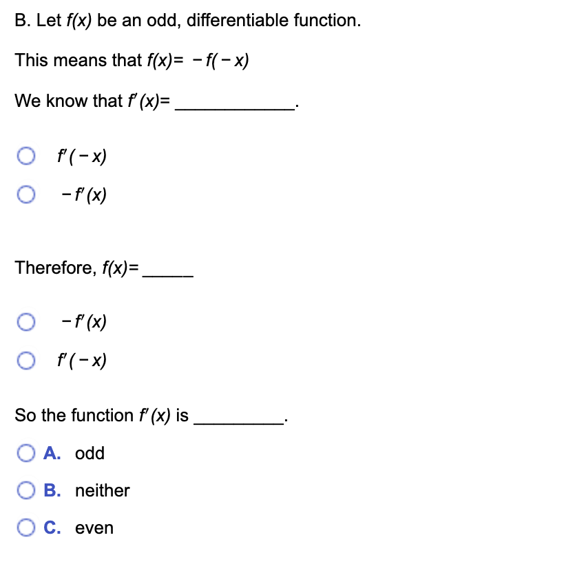 Solved B Let F X Be An Odd Differentiable Function This