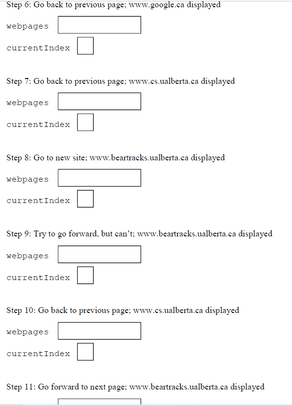 Solved You are tasked with creating a web browser simulator. | Chegg.com