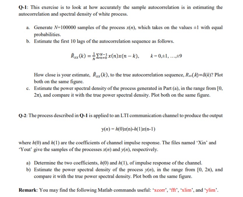 Solved Write A Matlab Code To Solve The Problem Q 1 This