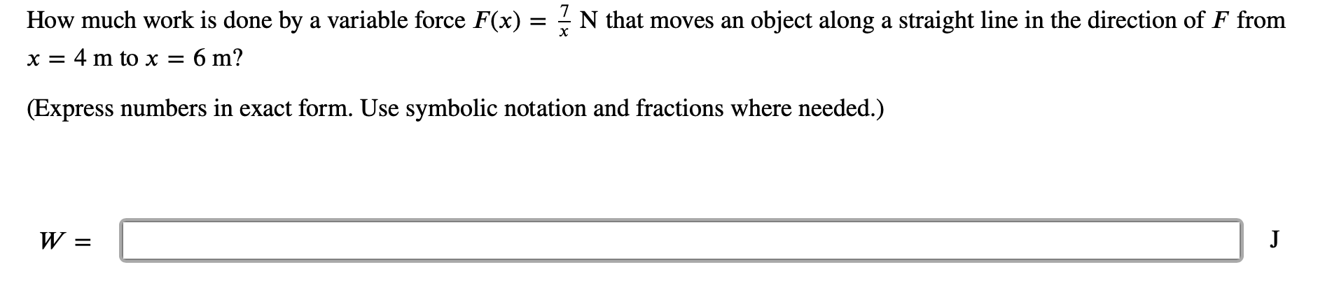 Solved How much work is done by a variable force F(x) = 1 N | Chegg.com