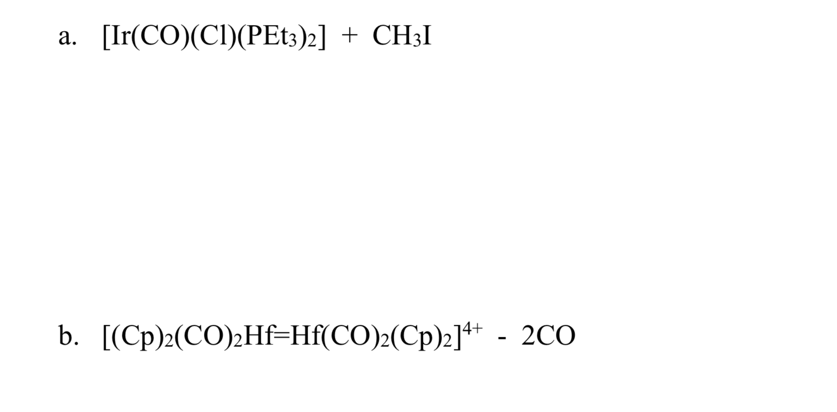 Solved Write out the products of the following reactions | Chegg.com