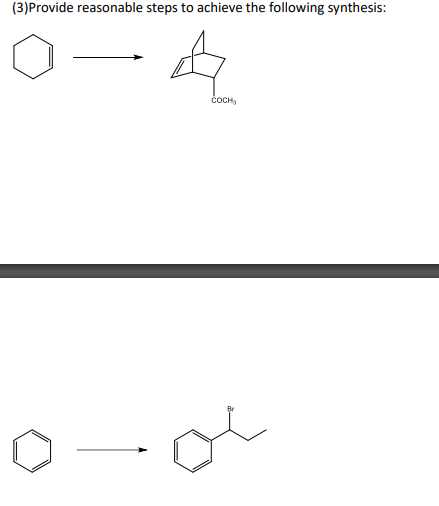 Solved (3)Provide reasonable steps to achieve the following | Chegg.com
