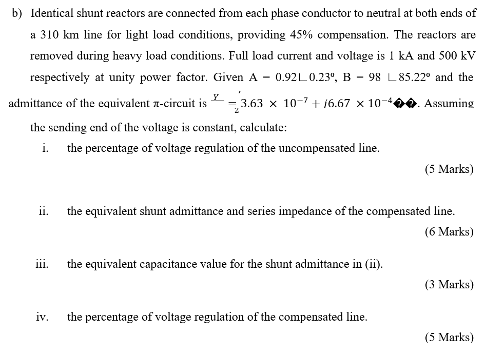 Solved b) Identical shunt reactors are connected from each | Chegg.com