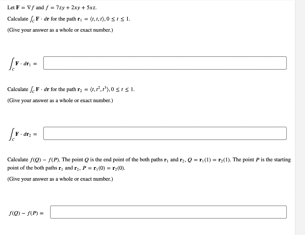 Solved Let F=∇f and f=7zy+2xy+5xz. Calculate ∫CF⋅dr for the | Chegg.com