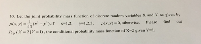 Solved Let the joint probability mass function of discrete | Chegg.com