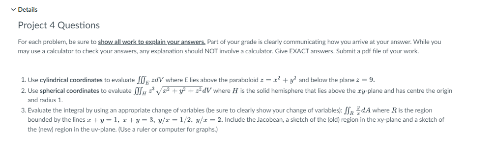 Solved Project 4 Questions For each problem, be sure to show | Chegg.com