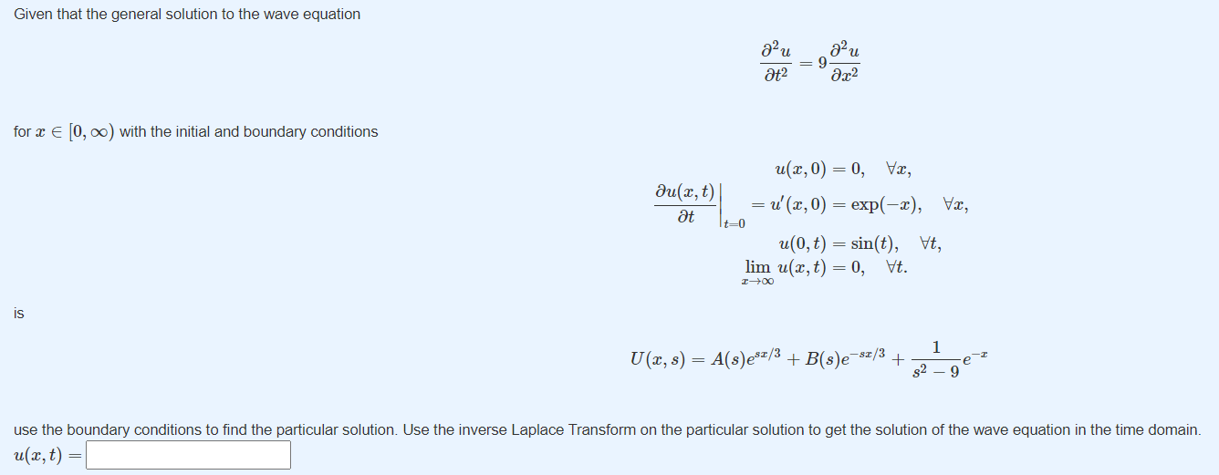 Solved Given that the general solution to the wave equation | Chegg.com