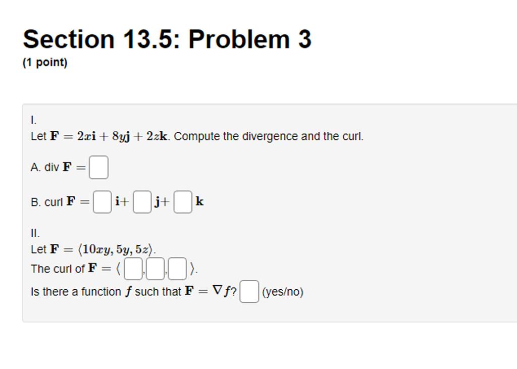 Solved Section 13.5: Problem 3 (1 point) I. Let | Chegg.com