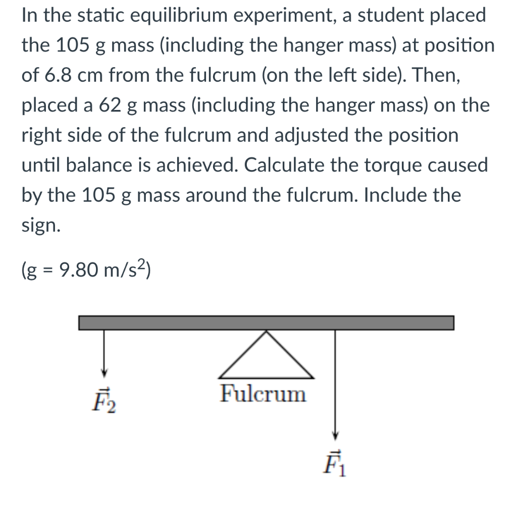Solved In the static equilibrium experiment, a student | Chegg.com