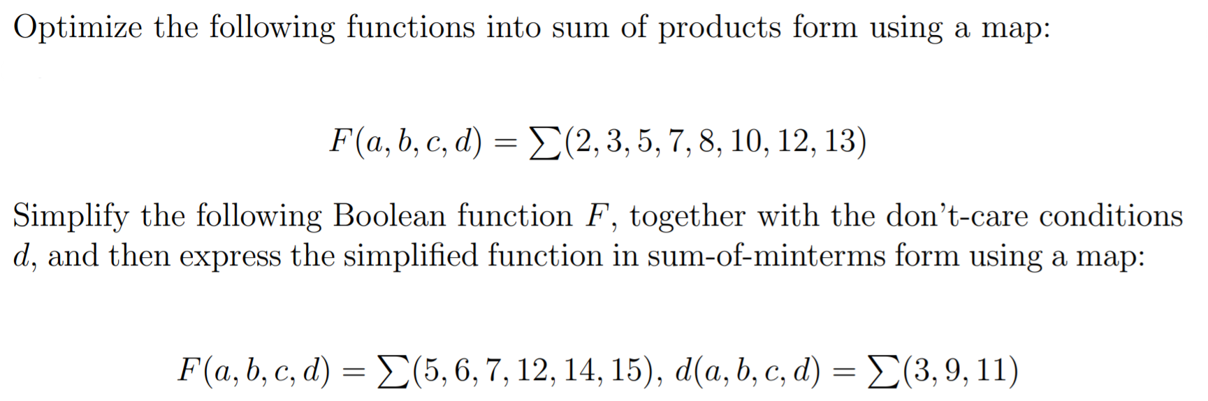 Solved Optimize the following functions into sum of products | Chegg.com