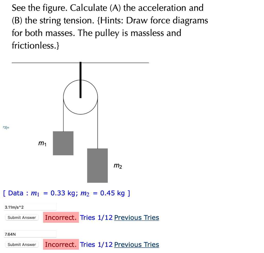 Solved See the figure. Calculate (A) the acceleration and | Chegg.com