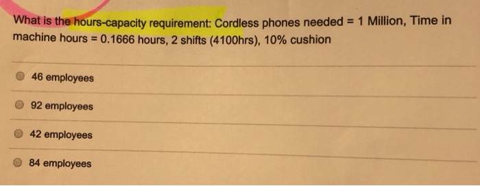 Solved What is the hours-capacity requirement: Cordless | Chegg.com