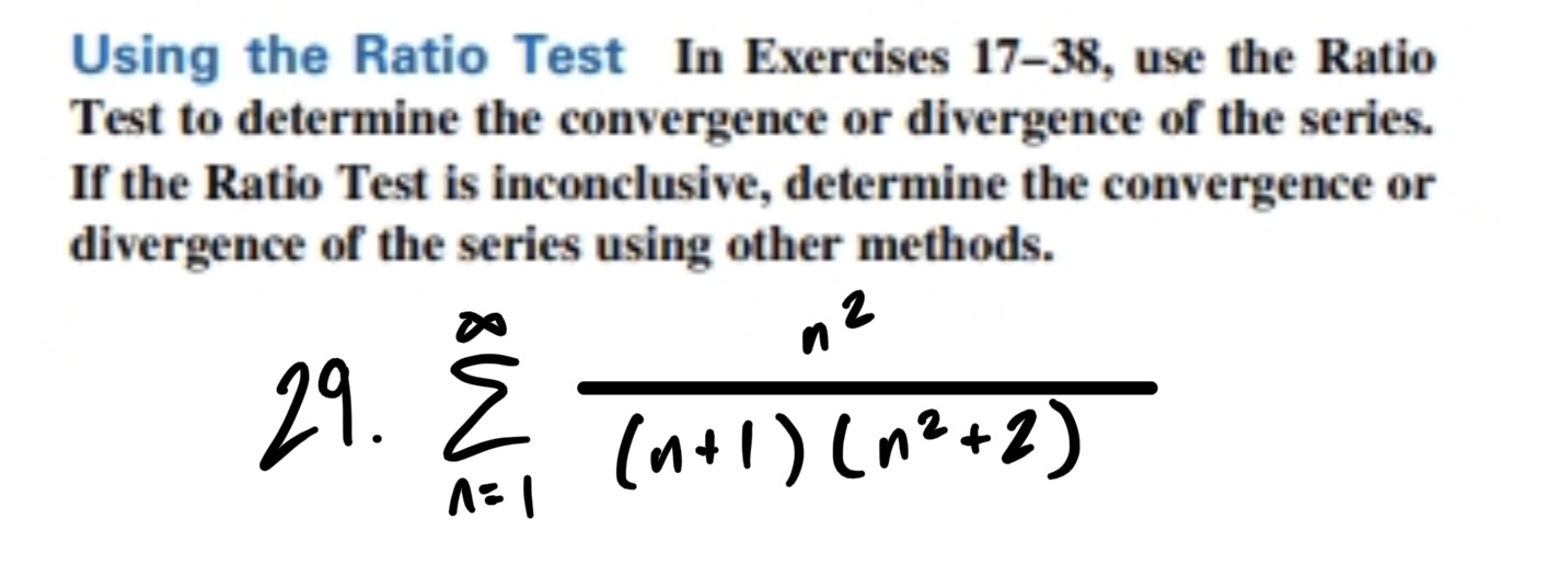 Solved Using the Ratio Test In Exercises 17-38, ﻿use the | Chegg.com
