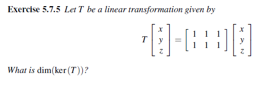 Solved Exercise 5 7 5 Let T Be A Linear Transformation Given