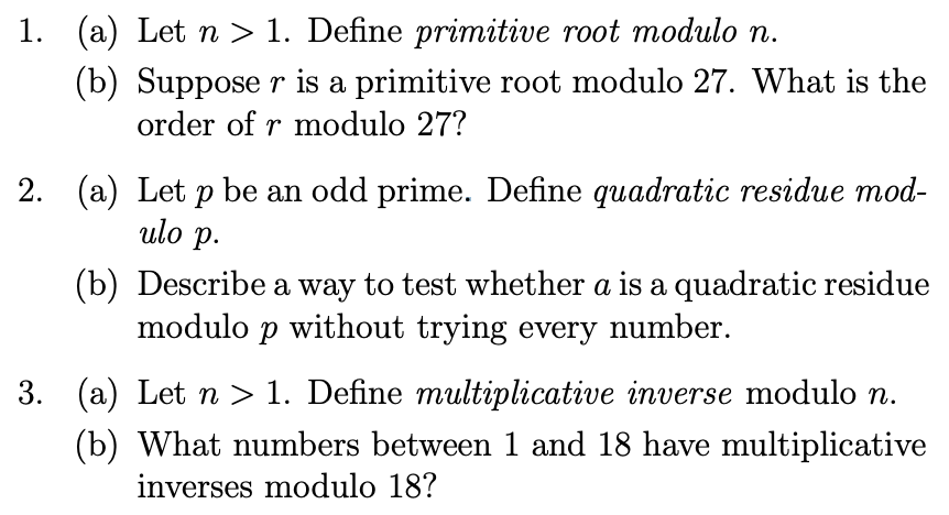 Solved 1. (a) Let n > 1. Define primitive root modulo n. (b) | Chegg.com